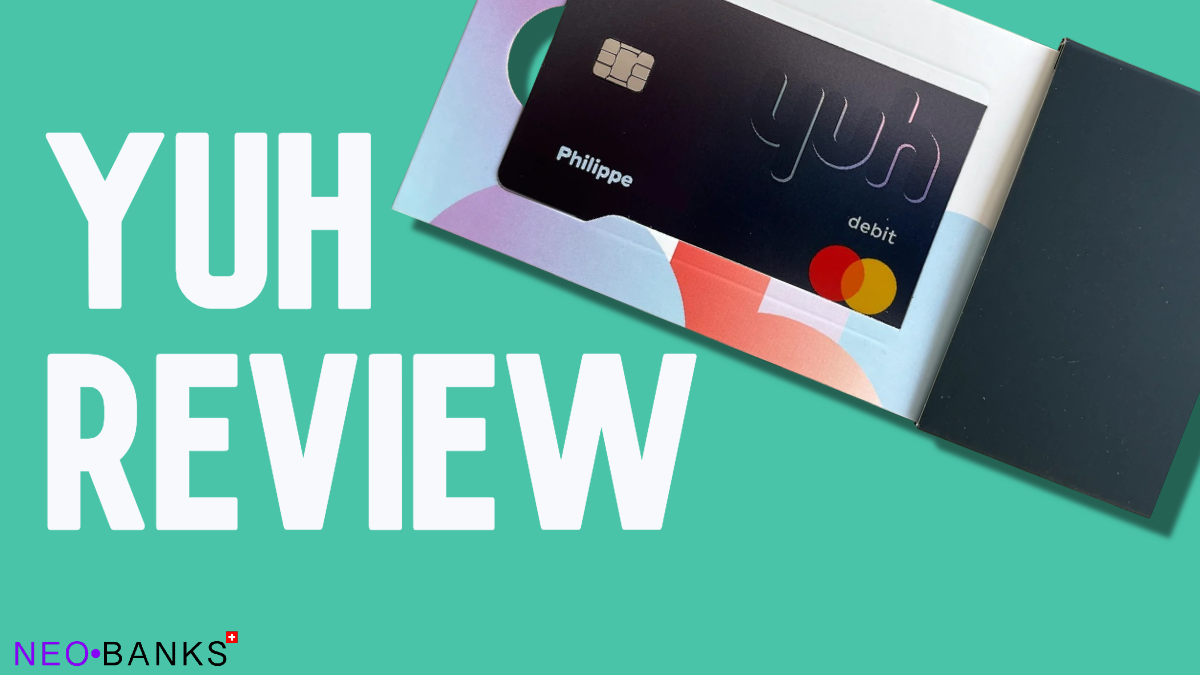 Yuh Review: The BEST Swiss Neobank in December 2025